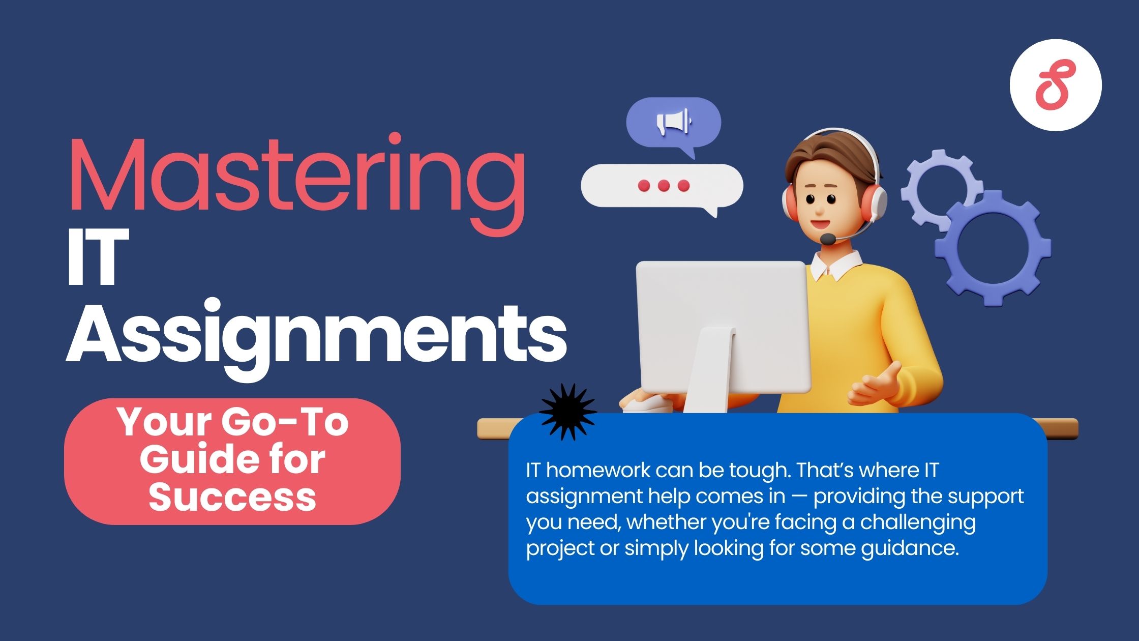 IT Assignment Help ️ Expert Guide to Mastering Your Coursework